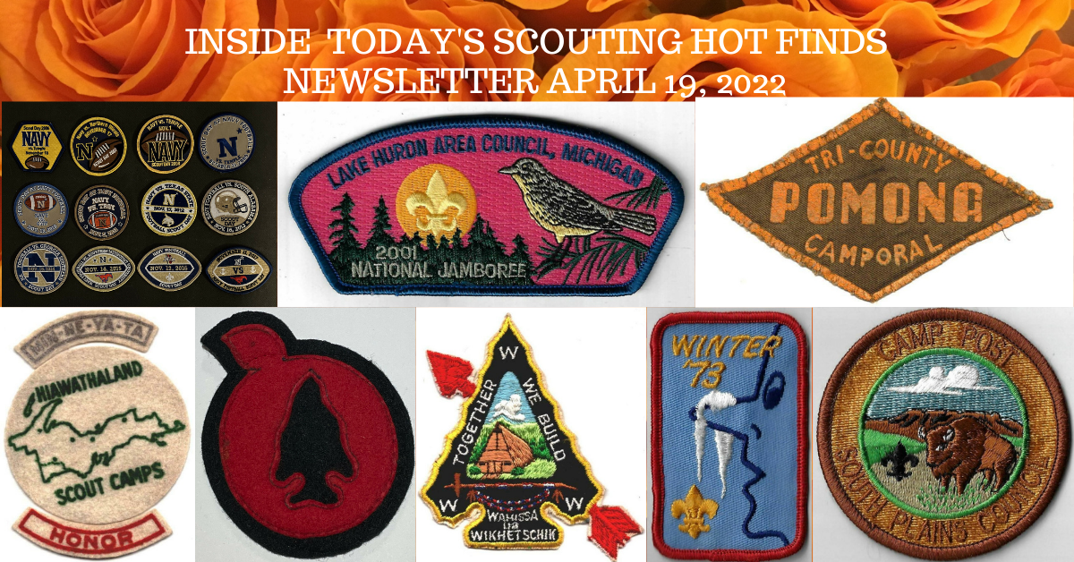 Scout Patch Collectors » » Tuesday Scouting Hot Finds Newsletter April ...
