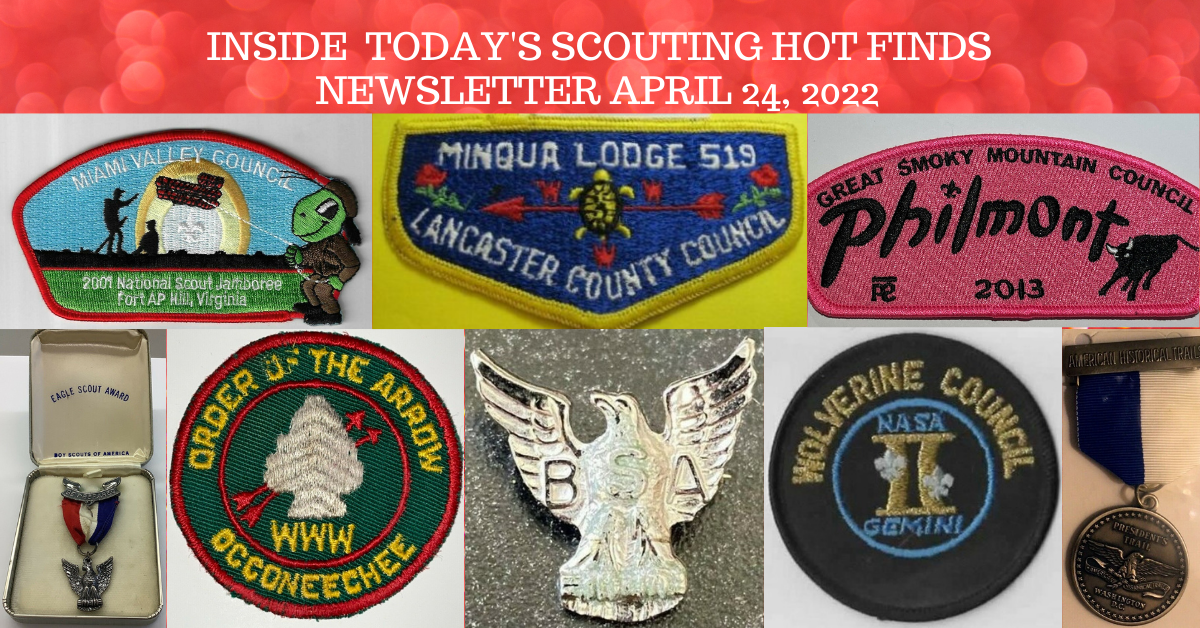 Scout Patch Collectors » » Sunday Scouting Hot Finds Newsletter April ...