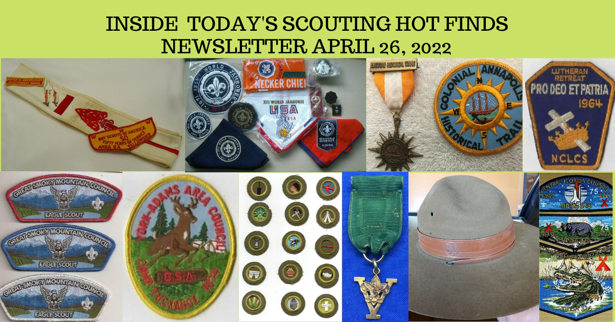 Scout Patch Collectors » » Tuesday Scouting Hot Finds Newsletter April ...