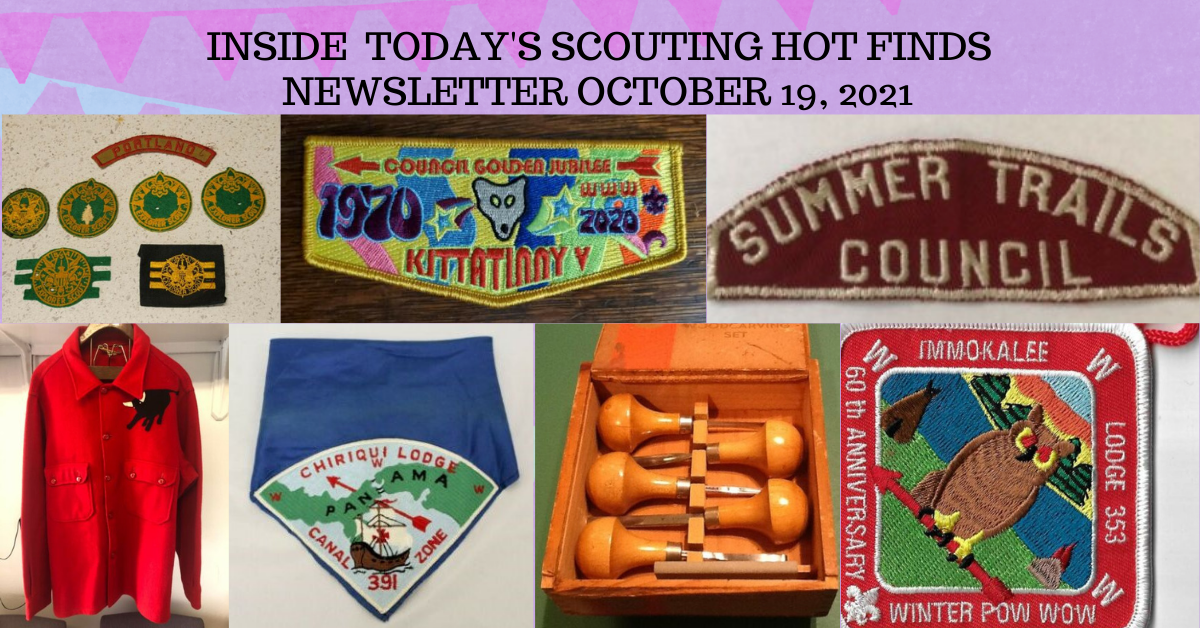 Scout Patch Collectors » » Tuesday Scouting Hot Finds Newsletter ...