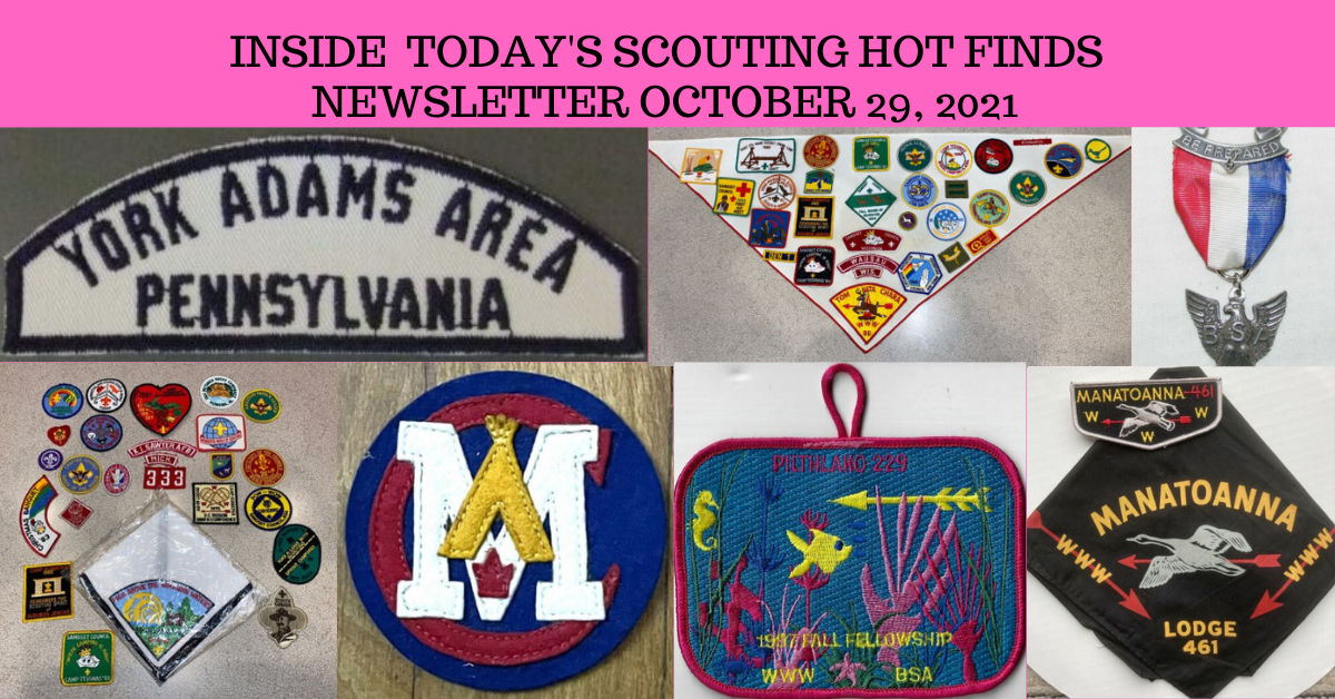 Scout Patch Collectors » » Friday Scouting Hot Finds Newsletter October ...