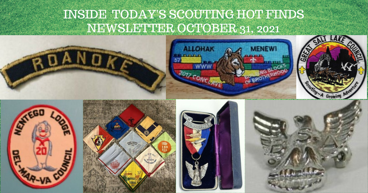 Scout Patch Collectors » » Sunday Scouting Hot Finds Newsletter October ...